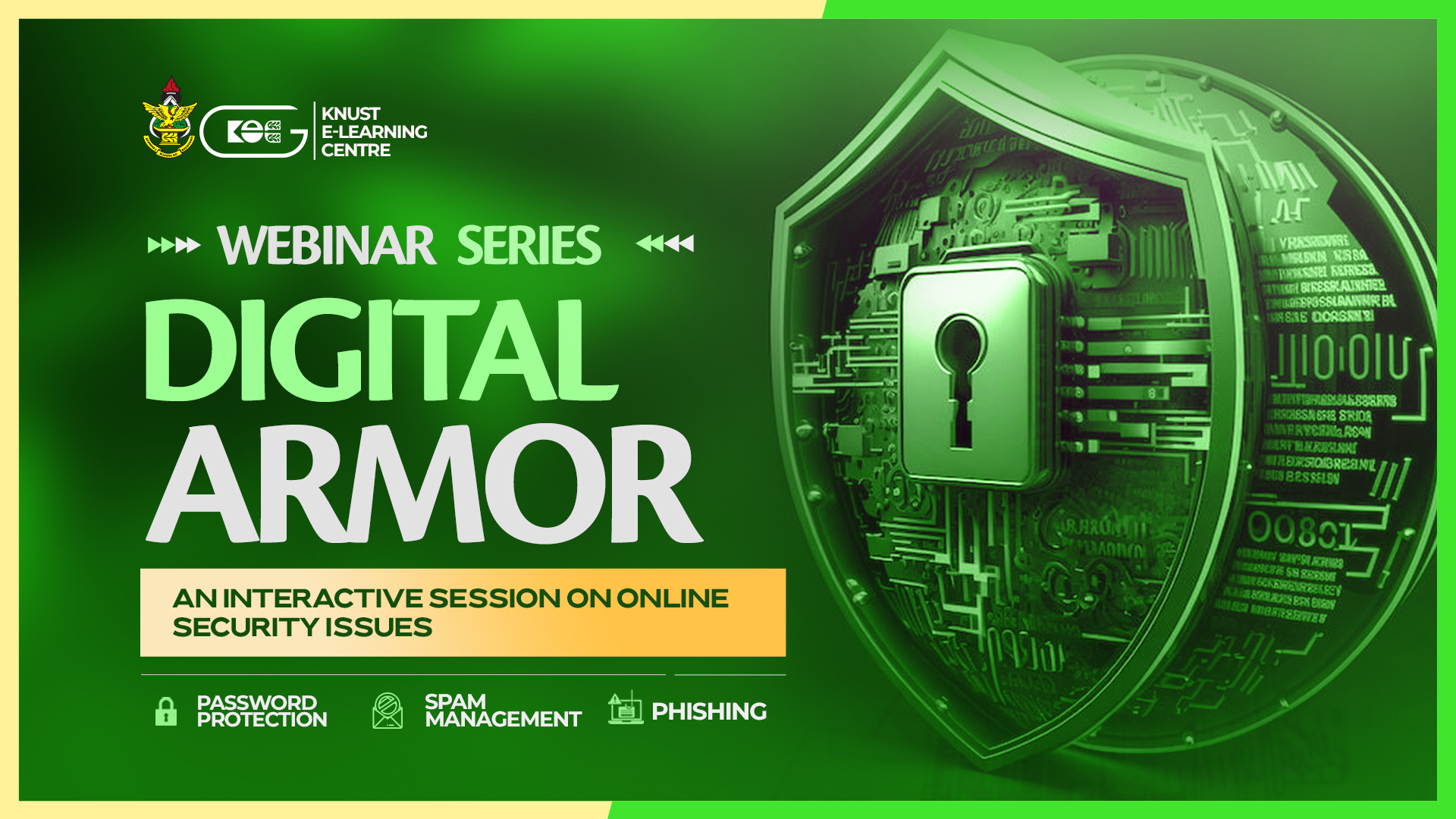 KNUST E-Learning Centre hosts digital armor webinar on cybersecurity | Elearning, KNUST